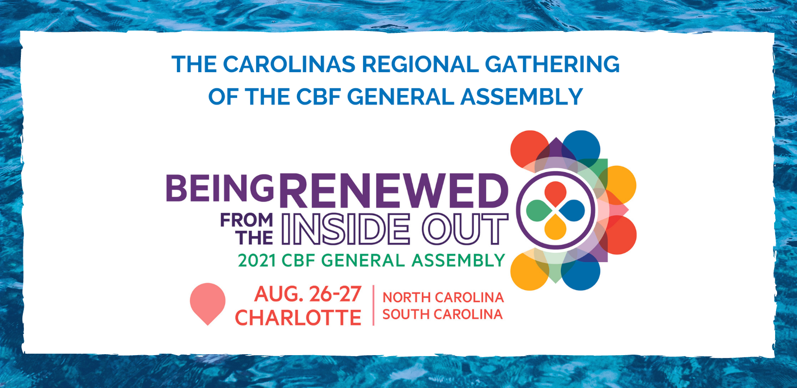 Carolinas Regional Gathering of the CBF General Assembly - Cooperative ...