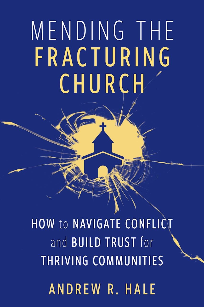 Mending the Fracturing Church - Cooperative Baptist Fellowship of North ...
